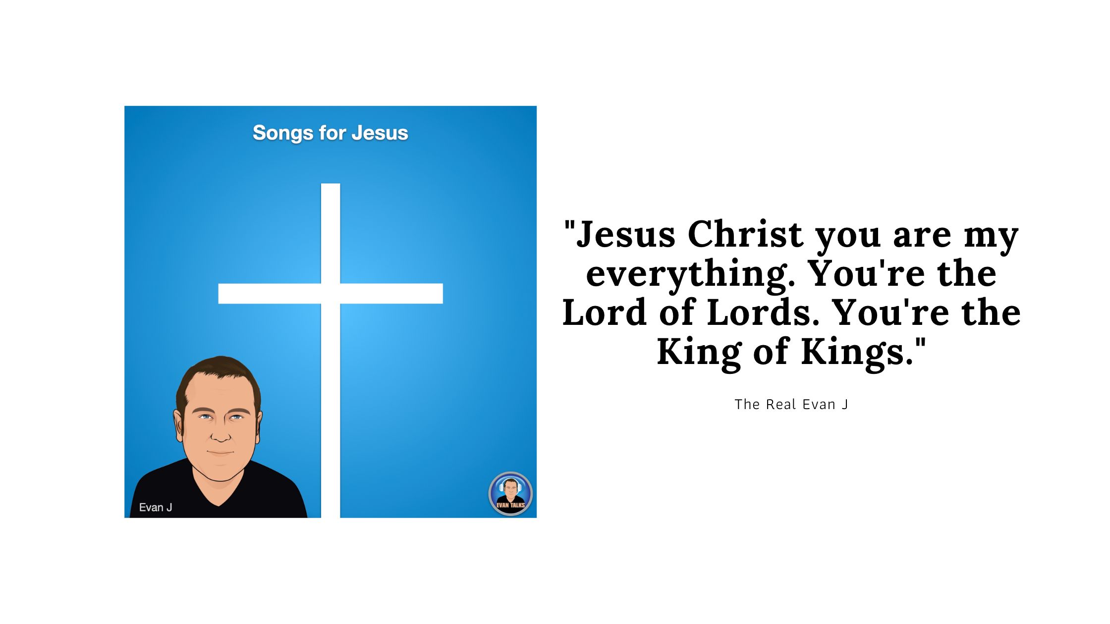 Jesus Christ (King of Kings meditation) R&B/Soul - Evan Talks | The ...